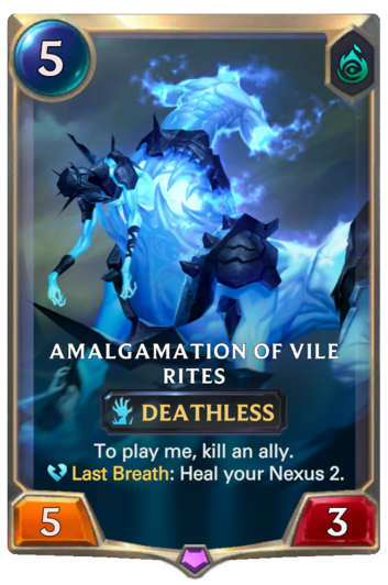 Amalgamation Of Vile Rites :: Legends of Runeterra Card :: RuneterraFire
