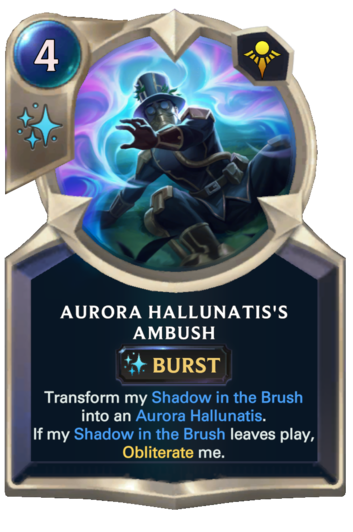 Aurora Hallunatis's Ambush :: Legends of Runeterra Card :: RuneterraFire