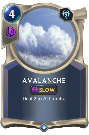 Avalanche :: Legends of Runeterra Card :: RuneterraFire