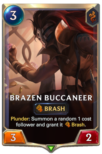 Brazen Buccaneer :: Legends of Runeterra Card :: RuneterraFire