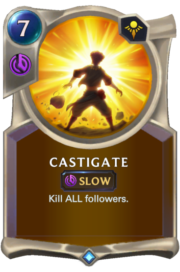 Castigate :: Legends of Runeterra Card :: RuneterraFire
