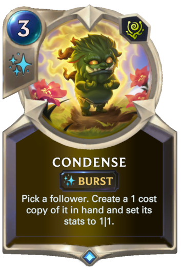 Condense :: Legends of Runeterra Card :: RuneterraFire
