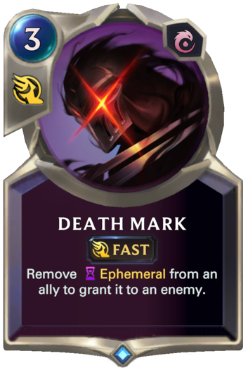 Death Mark :: Legends of Runeterra Card :: RuneterraFire