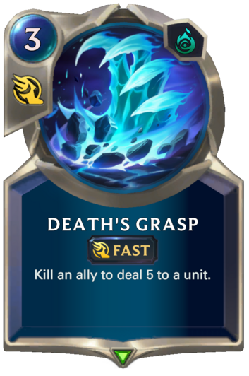 Death's Grasp :: Legends of Runeterra Card :: RuneterraFire
