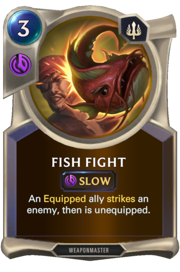Fish Fight :: Legends of Runeterra Card :: RuneterraFire