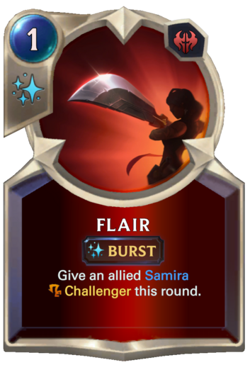 Flair :: Legends of Runeterra Card :: RuneterraFire