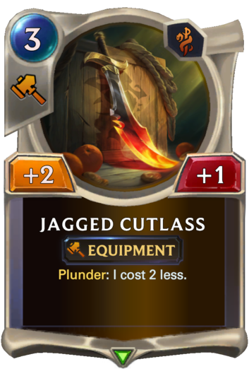 Jagged Cutlass :: Legends of Runeterra Card :: RuneterraFire