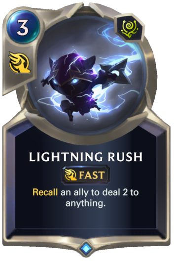 Lightning Rush :: Legends of Runeterra Card :: RuneterraFire