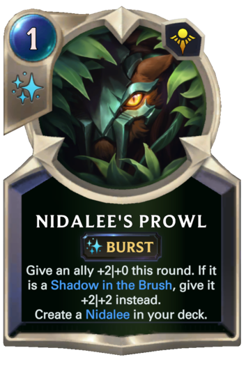 Nidalee's Prowl :: Legends of Runeterra Card :: RuneterraFire
