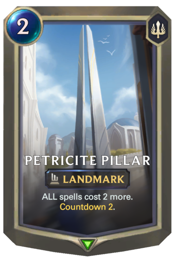 Petricite Pillar :: Legends of Runeterra Card :: RuneterraFire