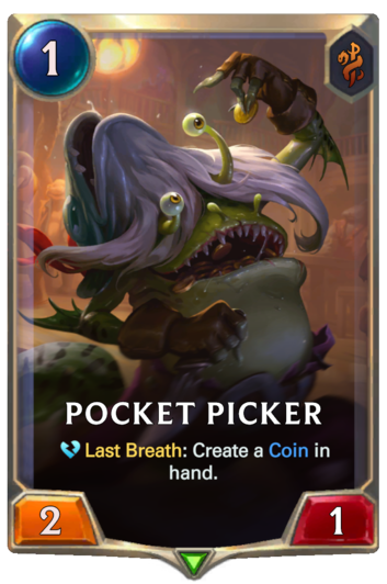 Pocket Picker :: Legends of Runeterra Card :: RuneterraFire
