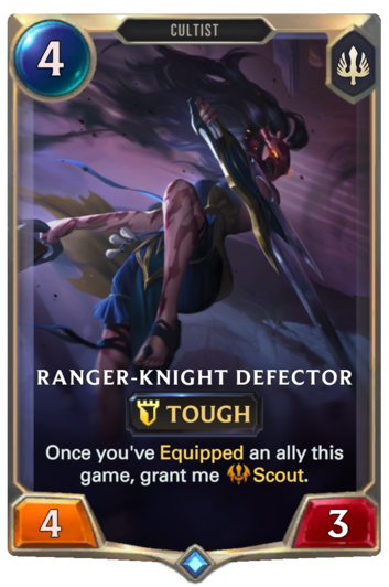 Ranger-Knight Defector :: Legends of Runeterra Card :: RuneterraFire
