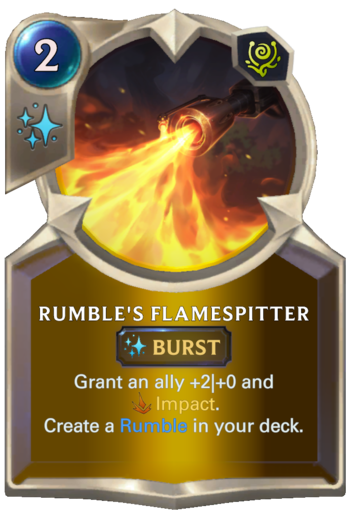 Rumble's Flamespitter :: Legends of Runeterra Card :: RuneterraFire