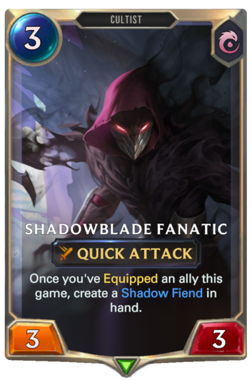 Shadowblade Fanatic :: Legends of Runeterra Card :: RuneterraFire