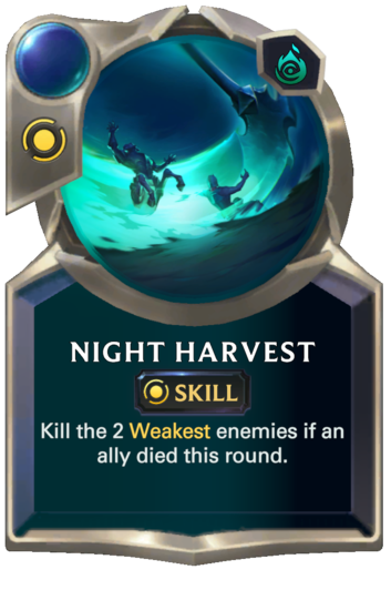 Skill: Night Harvest :: Legends of Runeterra Card :: RuneterraFire