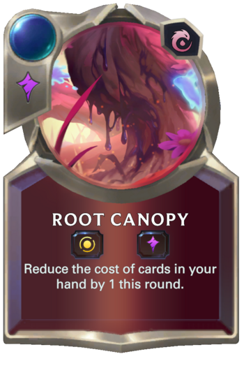 Skill: Root Canopy :: Legends of Runeterra Card :: RuneterraFire