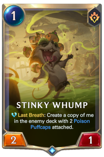 Stinky Whump :: Legends of Runeterra Card :: RuneterraFire