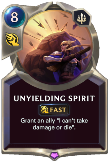 Unyielding Spirit :: Legends of Runeterra Card :: RuneterraFire