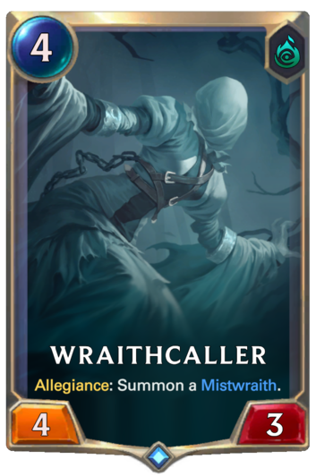 Wraithcaller :: Legends of Runeterra Card :: RuneterraFire