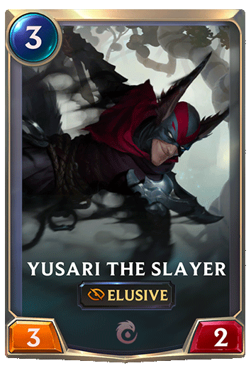 Yusari the Slayer :: Legends of Runeterra Card :: RuneterraFire